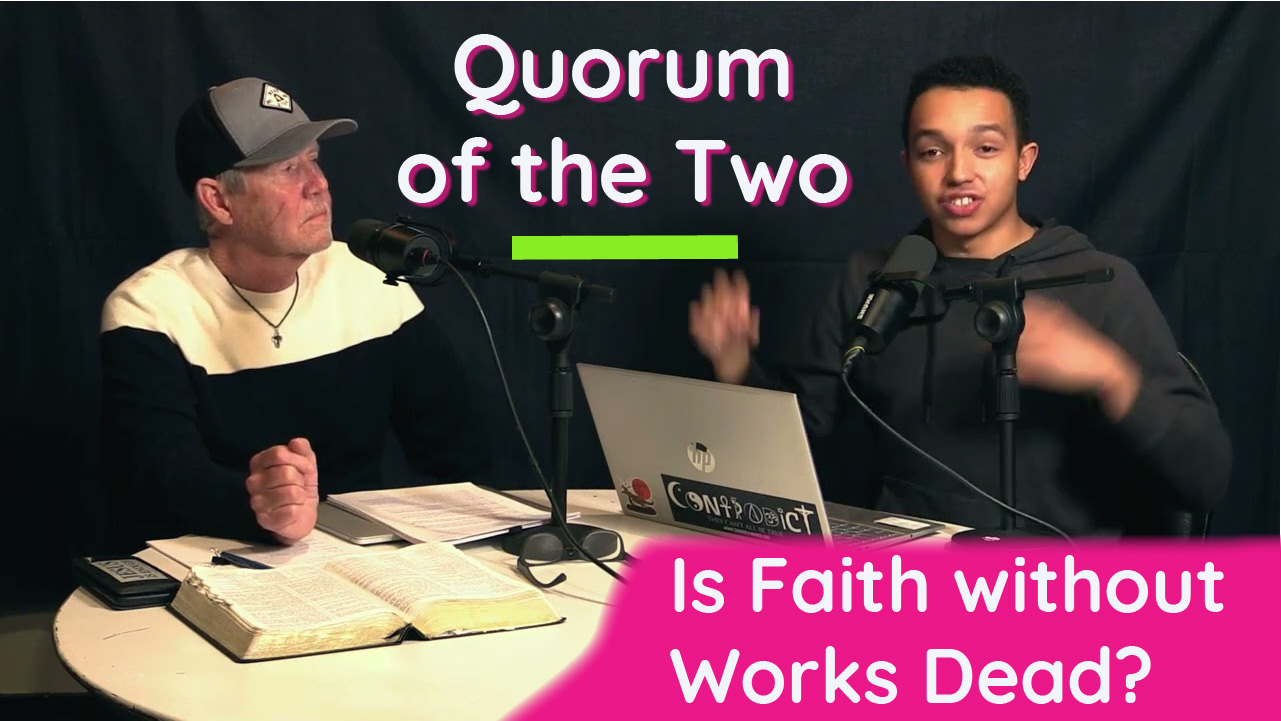 Is Faith without Works Dead? | Talking to Mormons